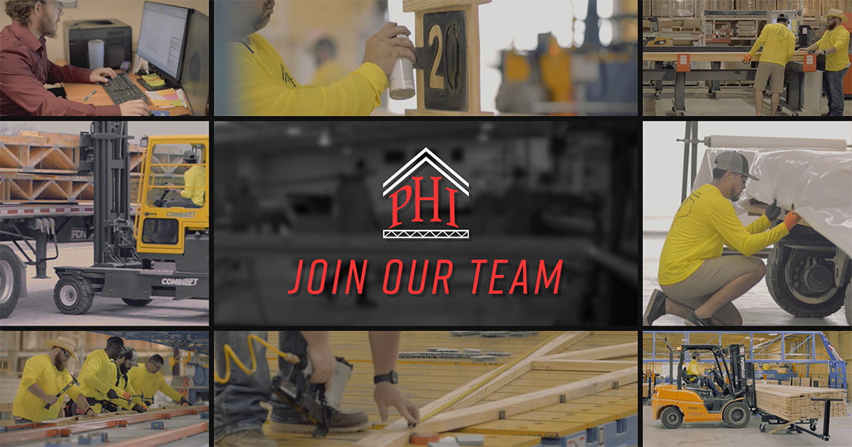 PHI Careers | Join our Custom Truss Manufacturing Team